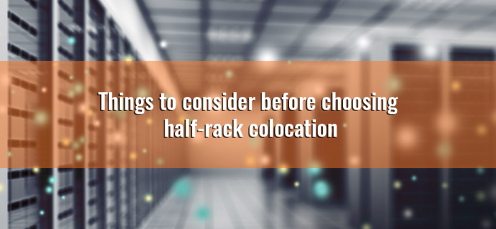 Half Rack Colocation UK - Pros and Cons | The Email Shop