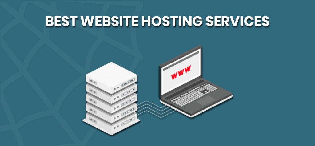THE TOP 10 BEST WEBSITE HOSTING SERVICES YOU MUST KNOW