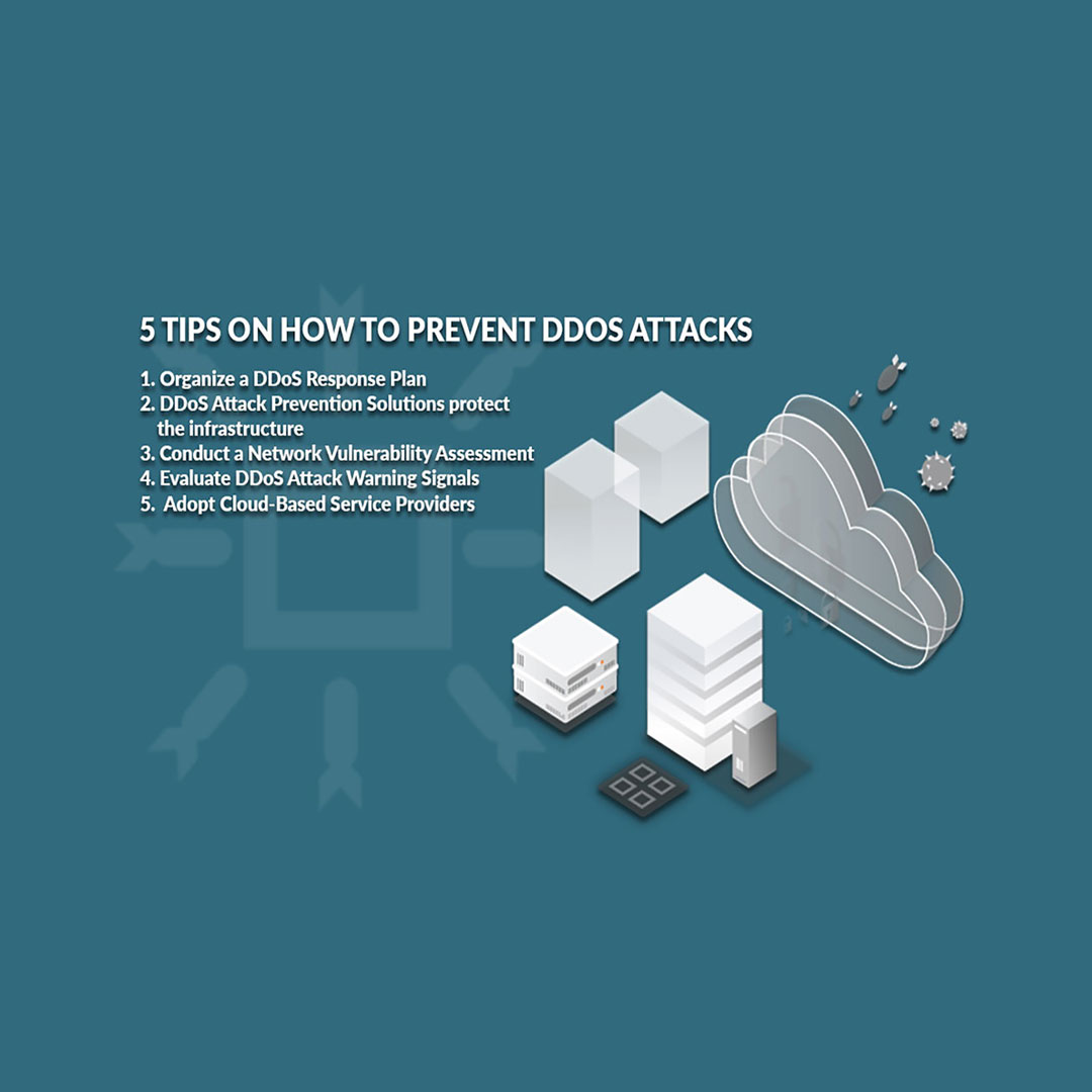 Learn 5 proven tips on how to prevent DDoS attacks